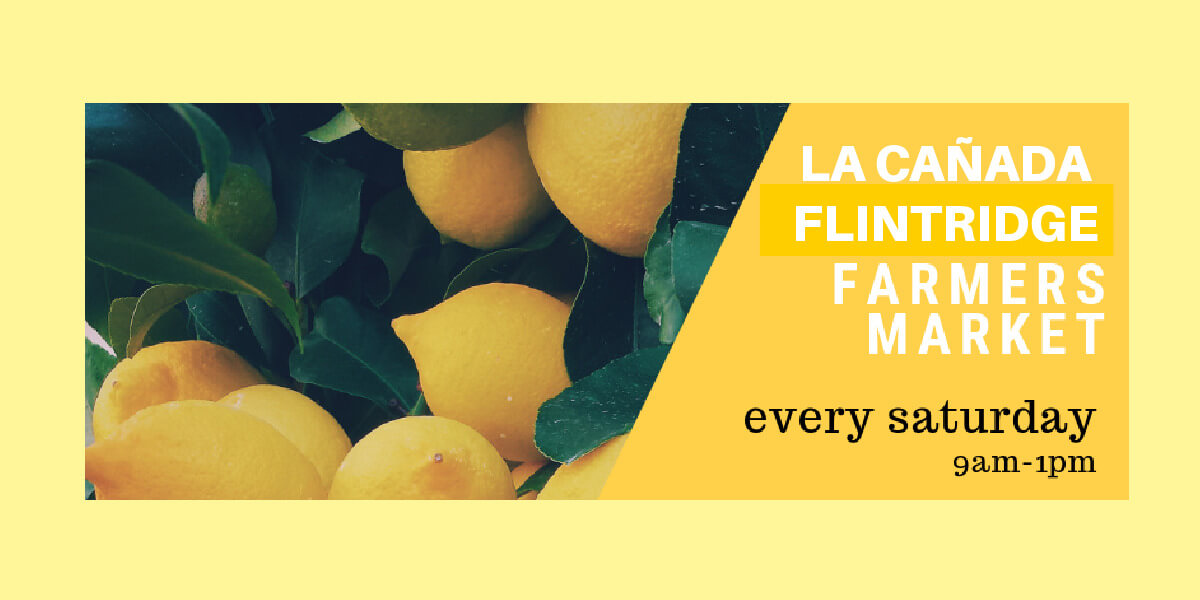Farmers Market - La Cañada Flintridge Chamber of Commerce